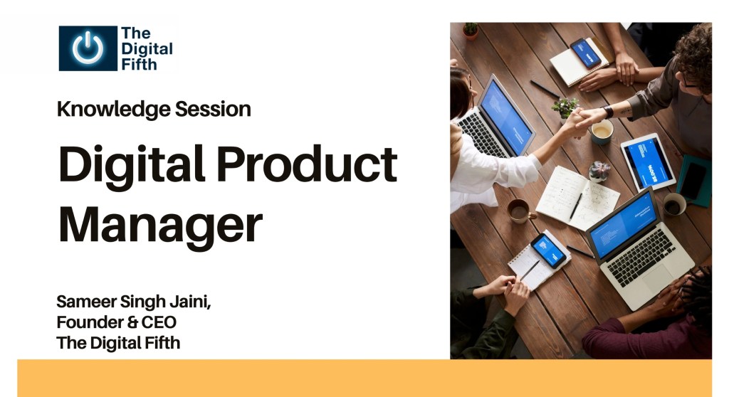 Emerging Role of Digital Product Manager | The Digital Fifth